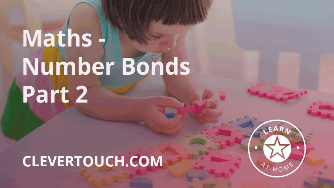 KS1 - Maths - Number Bonds to 10 Part 2 - Clevertouch Technologies